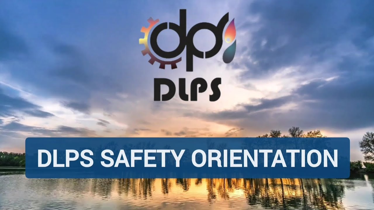 DLPS SAFETY ORIENTATION - ENGLISH - YouTube