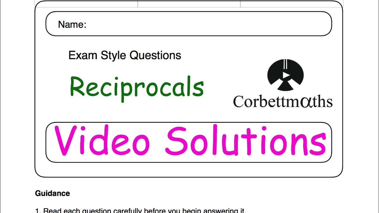 Reciprocals Answers - Corbettmaths - YouTube