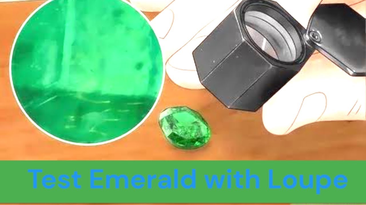 Emerald Stone Ki Pehchan in 1 Minute with Loupe - YouTube