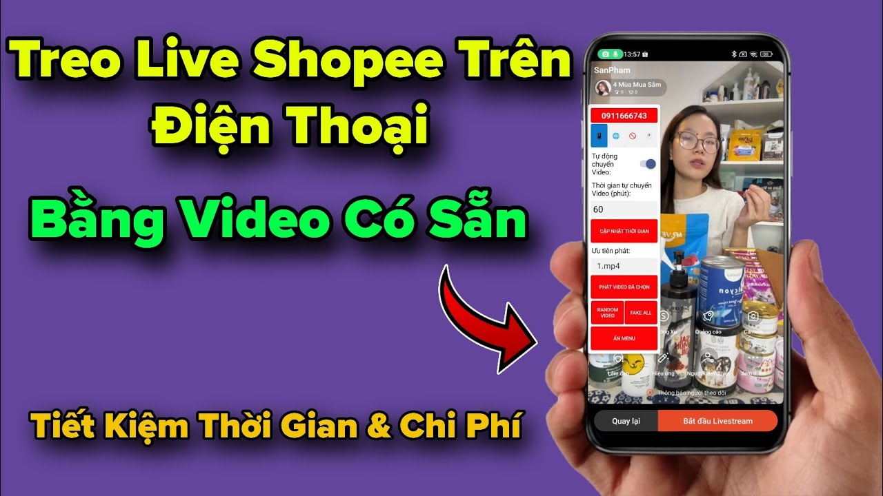 Hướng Dẫn Treo Live Shopee Trên Điện Thoại Bằng Video Có Sẵn Tiết Kiệm ...
