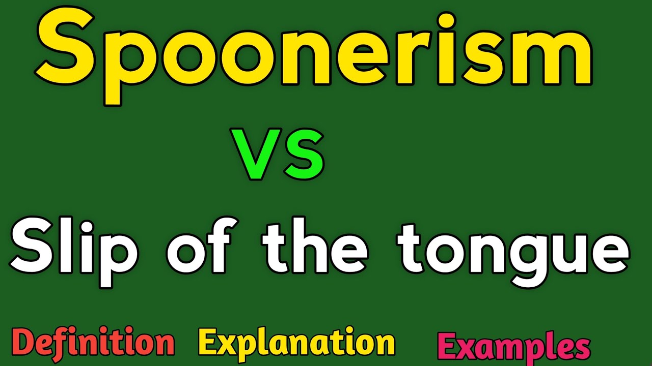 Slip of the tongue | Spoonerism | William Spooner | What is Slip of the ...