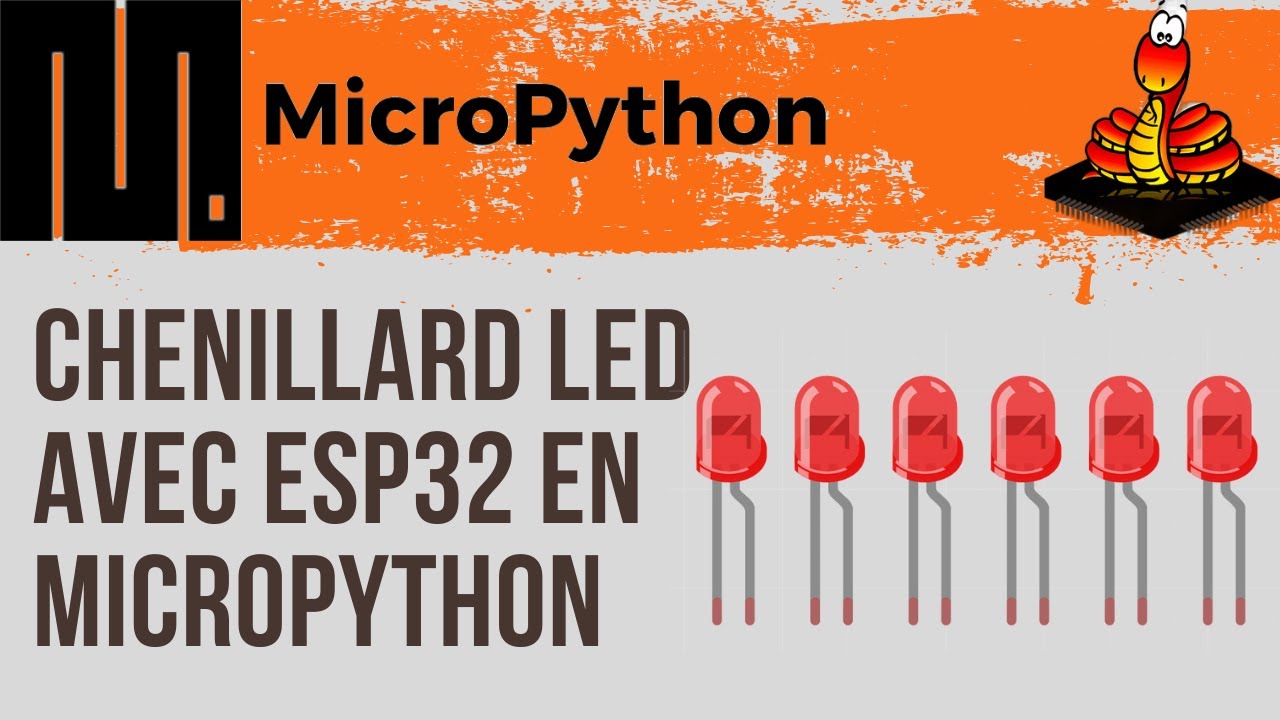 Faire un Chenillard LED en MicroPython sur un ESP32 | #7 - YouTube