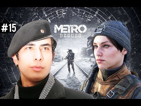 METRO EXODUS 15.BÖLÜM TÜRKÇE oyun