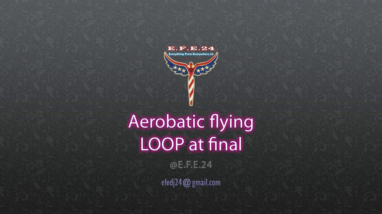 Aerobatic flying, loop at final, Iran - YouTube