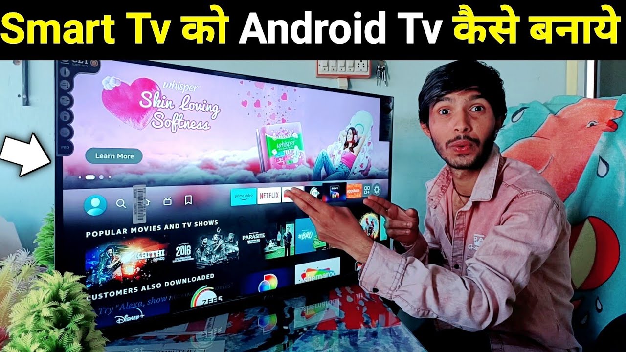 Smart Tv Ko Android Tv Kaise Banaye | Smart Tv Ko Android Tv Mein Kaise Convert Karen - YouTube