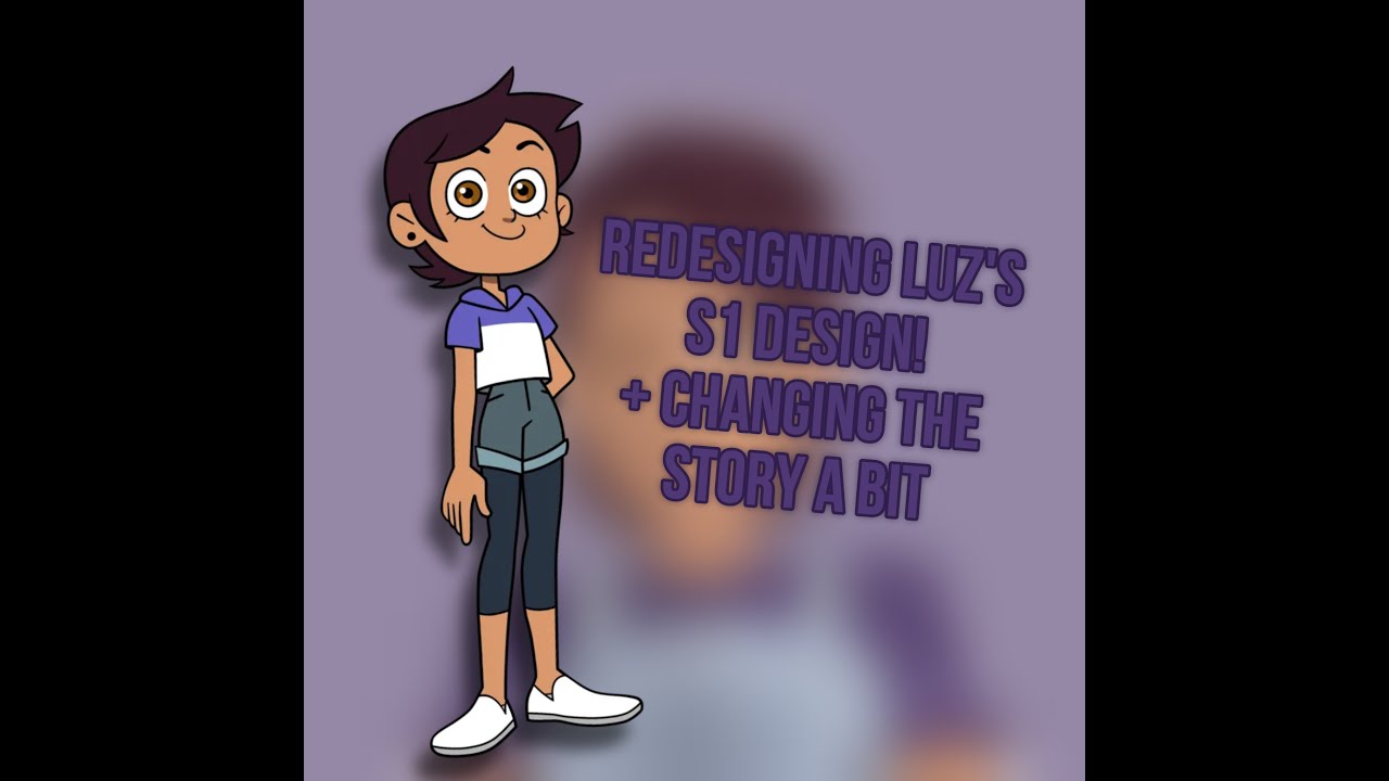 Redesigning Luz's S1 design + Changing the story a bit! - Speedpaint ...