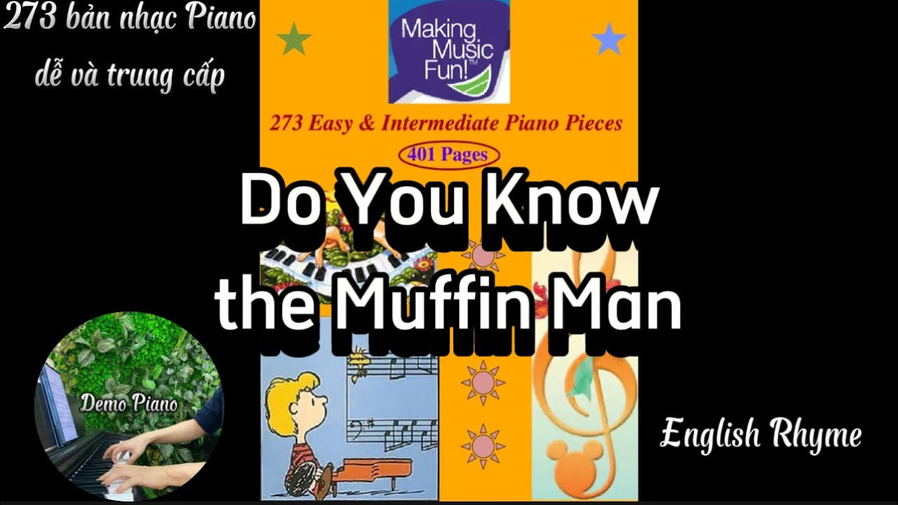 14. Do You Know the Muffin Man | 273 Easy & Intermediate Piano Pieces ...
