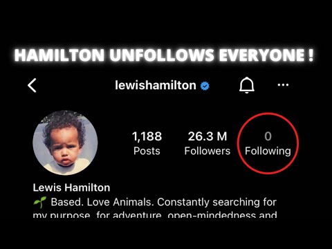 Lewis Hamilton unfollows everyone on Instagram !