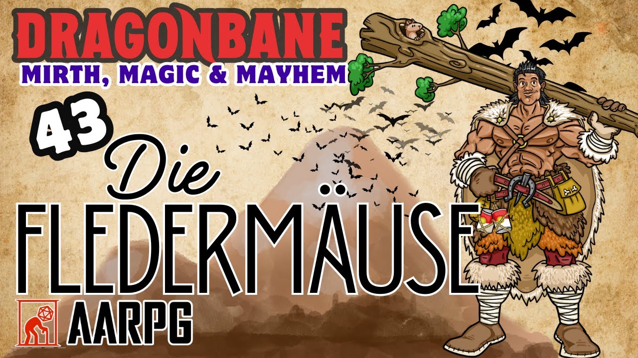 "Die Fledermäuse" | A Dragonbane Actual Play by the AARPGs | Episode 43 ...