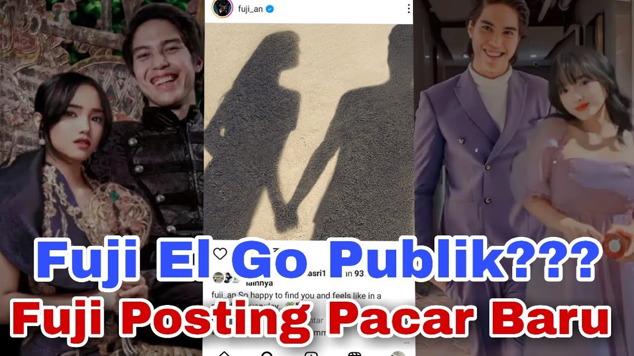 Fuji Punya Pacar Baru, Fuji El Pacaran??? - YouTube