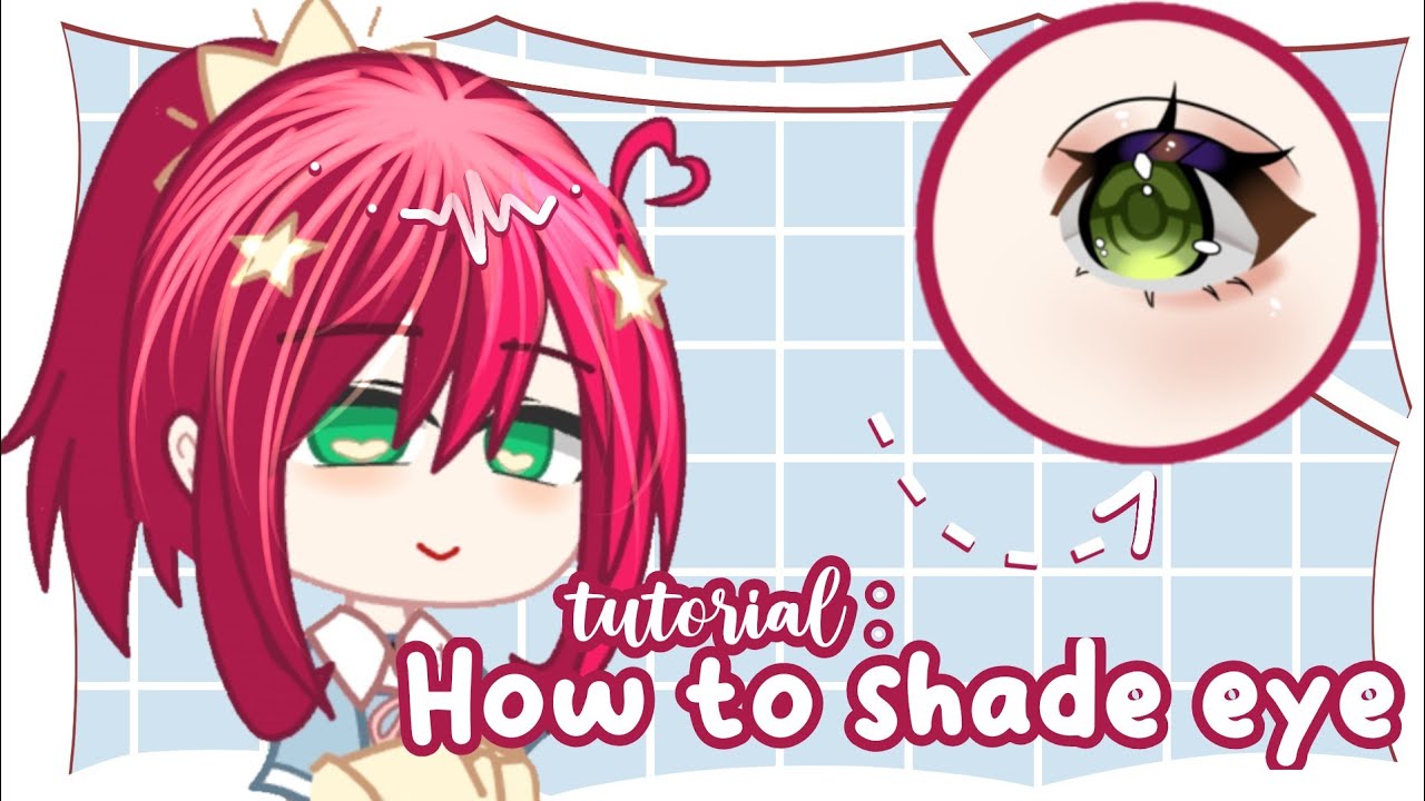 How to shade eye ɞ】┆Gacha tutorial🇮🇩/🇬🇧 - YouTube