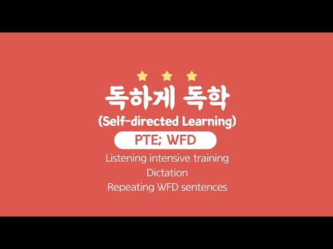 PTE WFD; 2024/01/04-01/10ㅣ WFD Daily listeningㅣSelf-directed learning ㅣListening trainingㅣrepeat ...