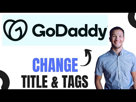 How to Change Title and Meta Tags in GoDaddy - YouTube