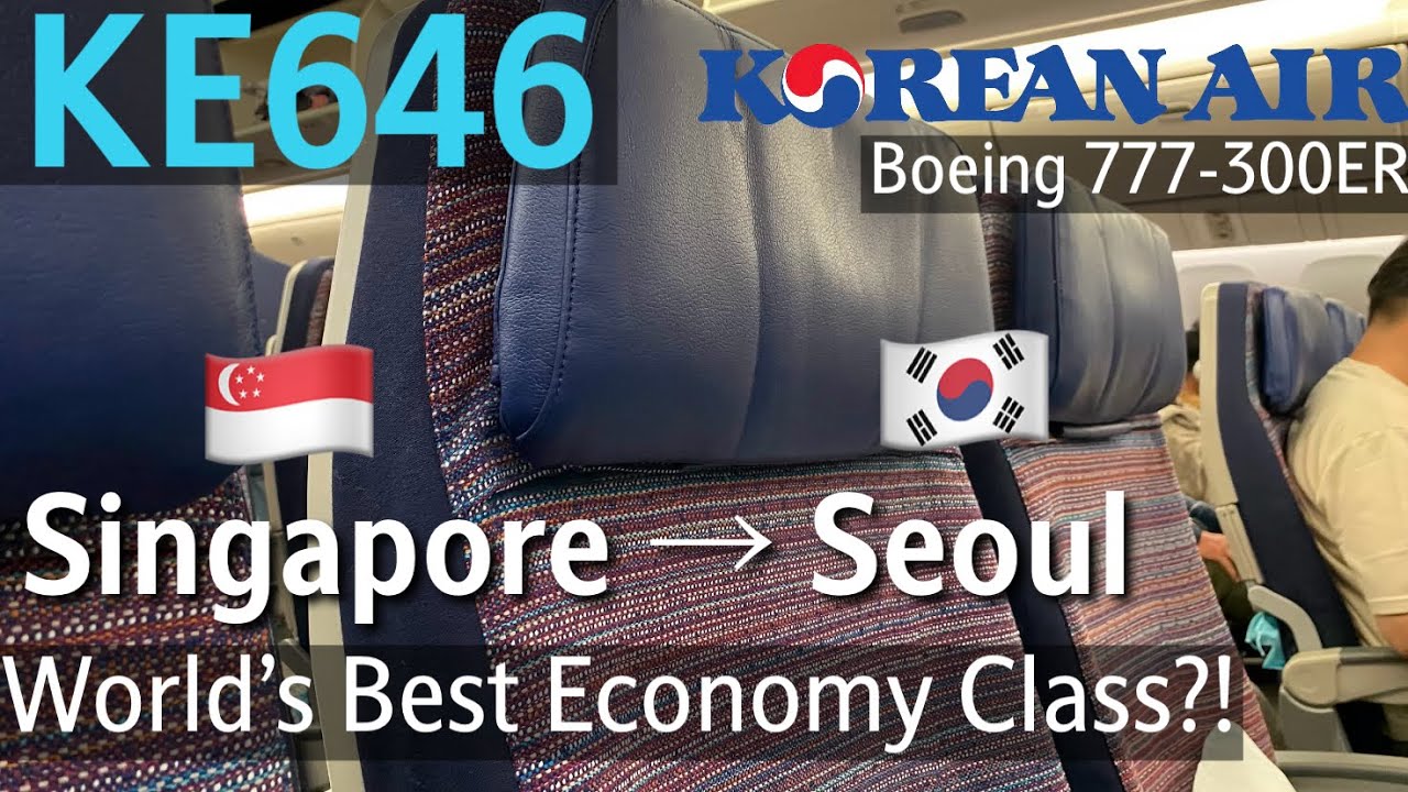 [TRIP REPORT #8] Korean Air Flight 646 - Boeing 777-300ER - Singapore ...