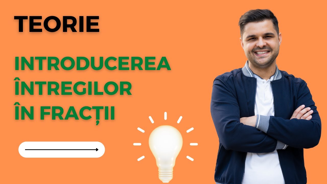 Teorie: Introducerea intregilor in fractii - YouTube