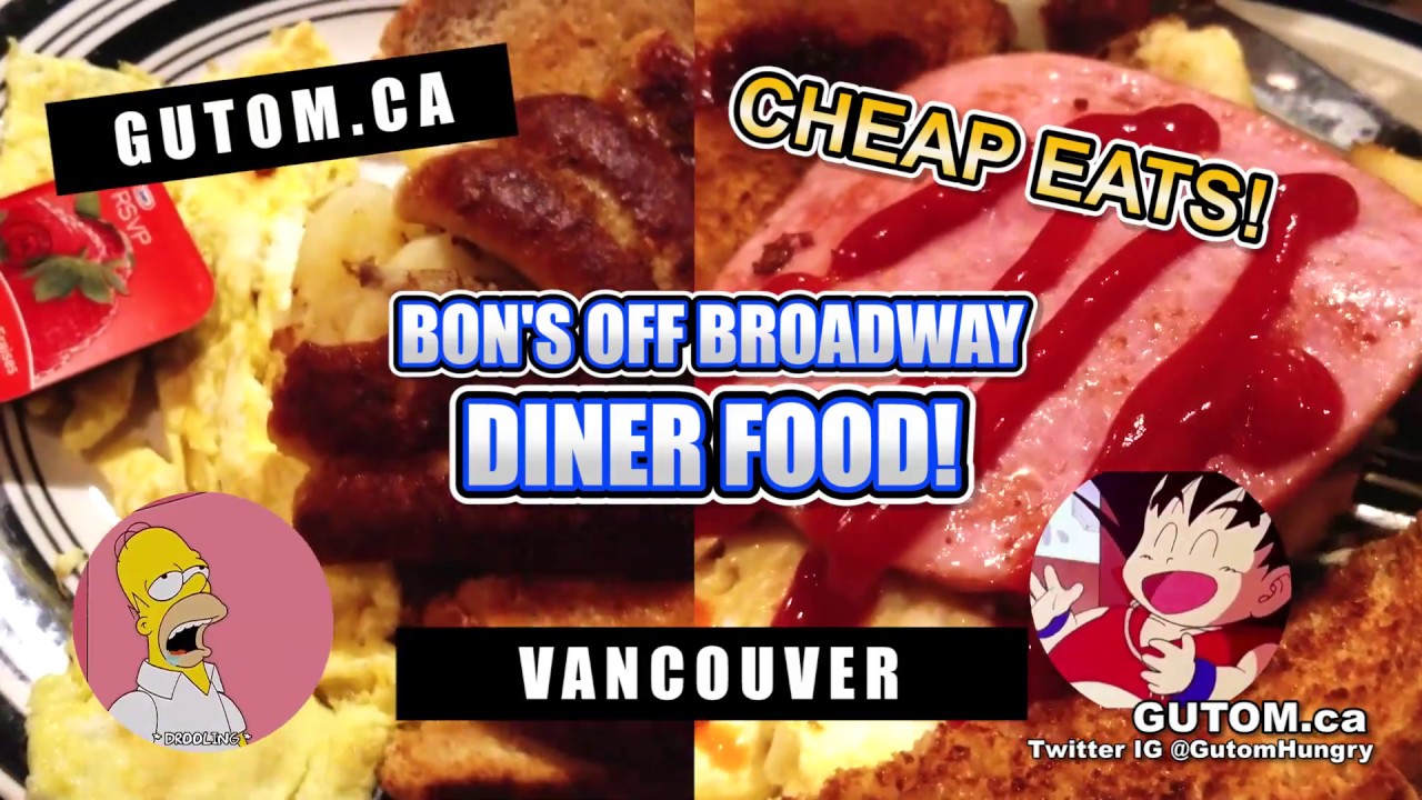 THE BEST CHEAP BREAKFAST! BONS OFF BROADWAY | Vancouver Food Guide ...