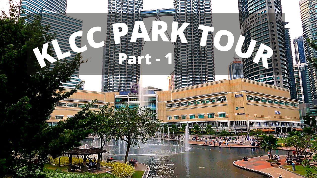 [4K] Walking around in KLCC Park (17th Oct 2021) - Part 1 | 4k walking ...