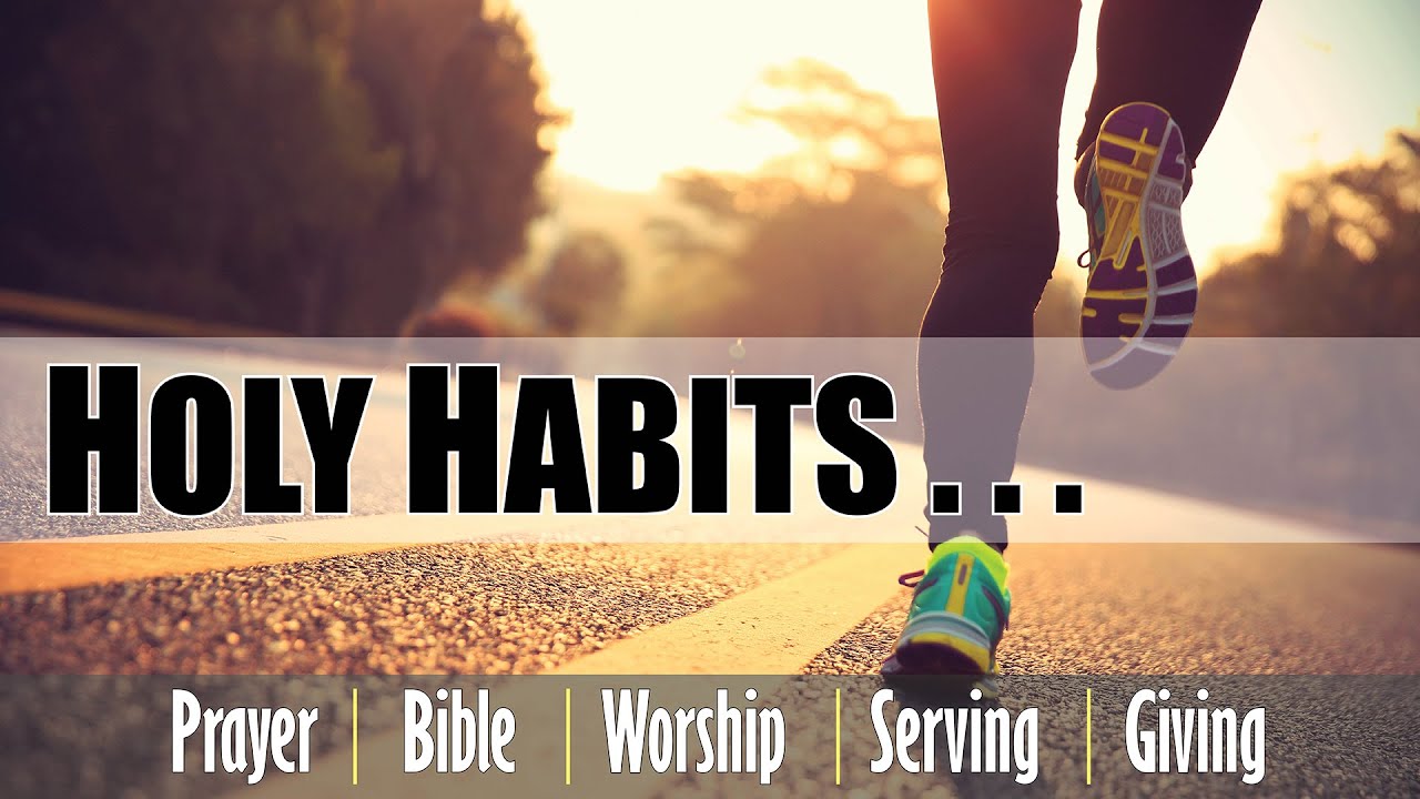 Holy Habits: The Bible - YouTube