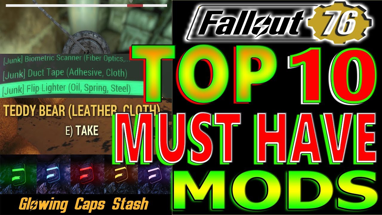 TOP 10 MUST HAVE GAME CHANGING MODS | FALLOUT 76 | MOD DETAILED ...