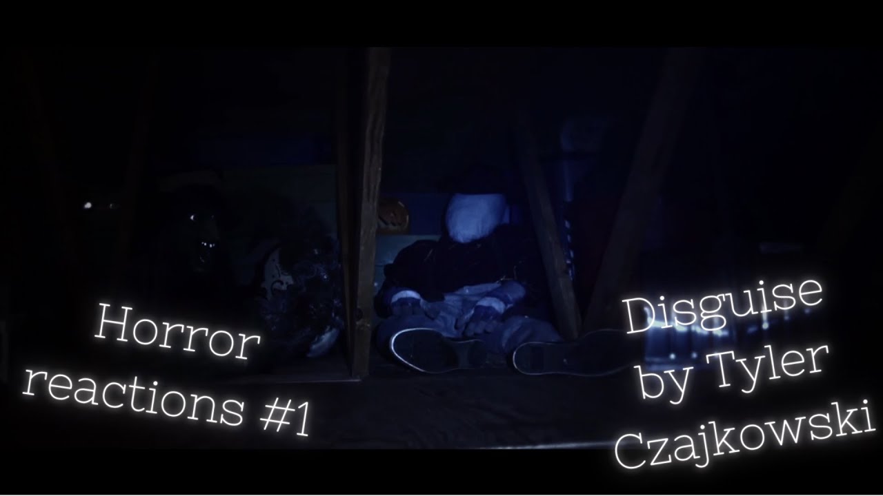 KKJD reacts to "DISGUISE" by Tyler Czajkowski. [HORROR REACTIONS] - YouTube