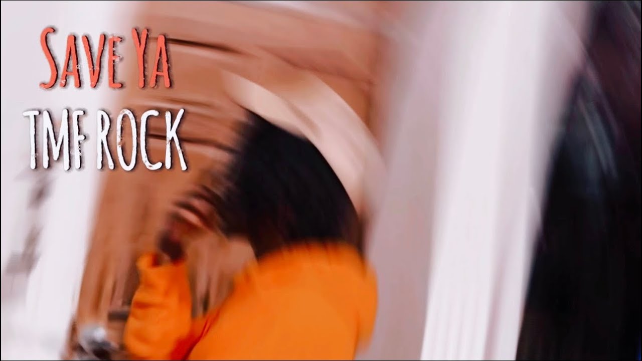 TMF Rock - Save Ya (Official Video) - YouTube