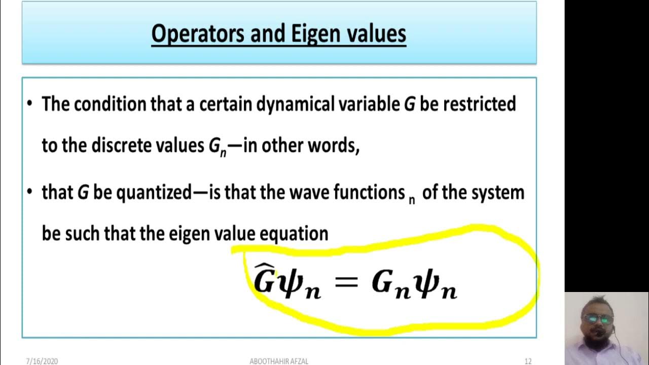 Eigen values and Eigen functions in Quantum Mechanics - YouTube