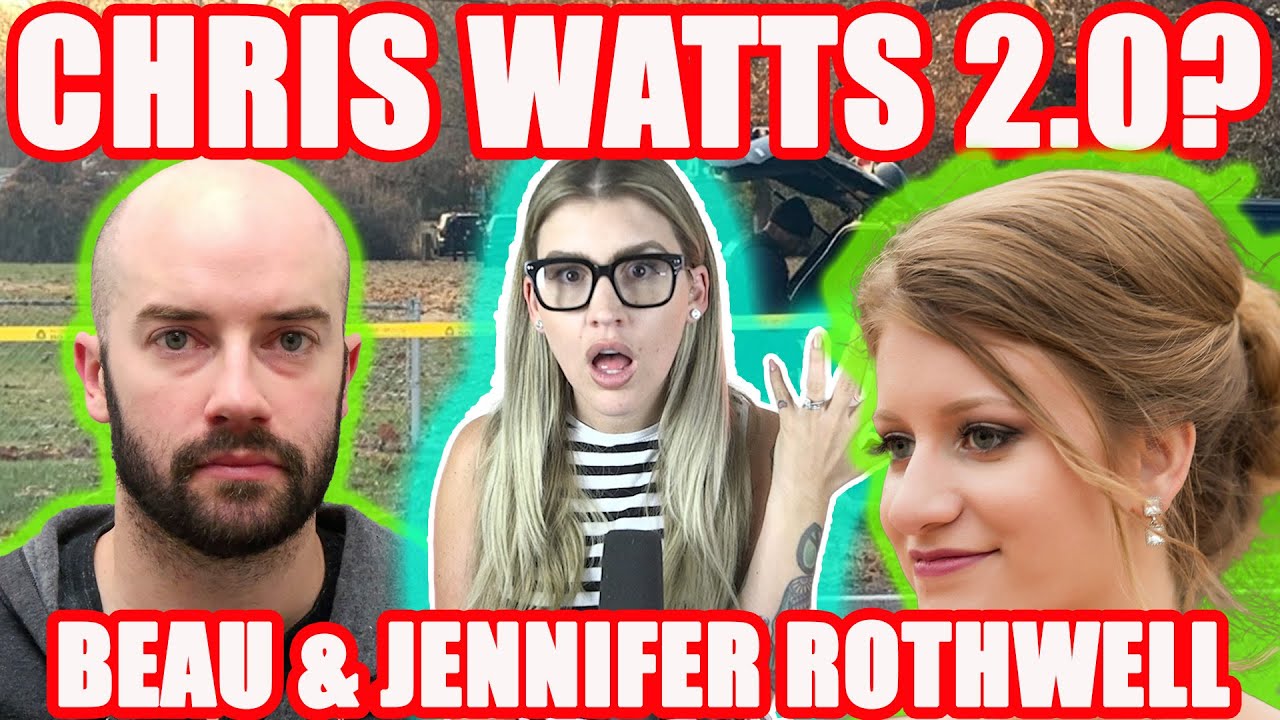 Chris Watts 2.0? The Case of Beau Rothwell and Jennifer Rothwell - YouTube