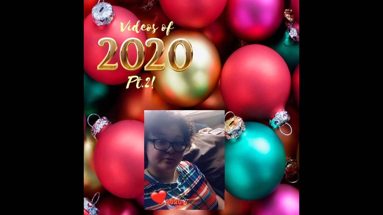 2020 Videos Part 2! - YouTube