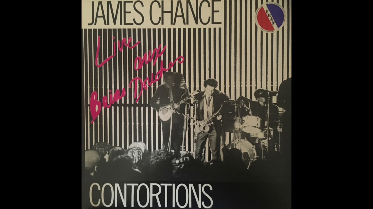 James Chance & the Contortions - Live Aux Bains Douches Paris (13/05/80 ...