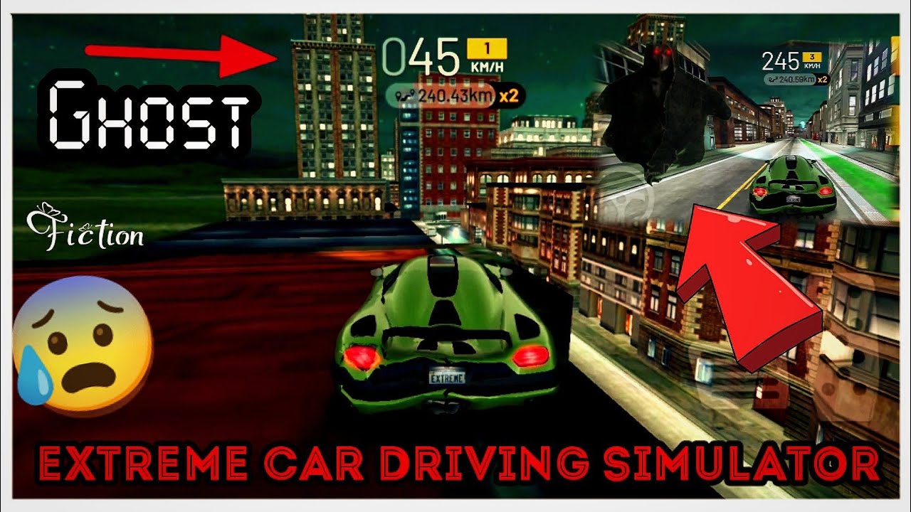 😰‘Ghost’ in extreme car driving simulator | version 6.10.0 🔥 | new ...