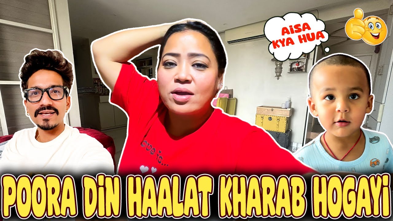 Poora Din Haalat Kharab Hogayi 😪😴| Bharti Singh | Haarsh Limbachiyaa ...