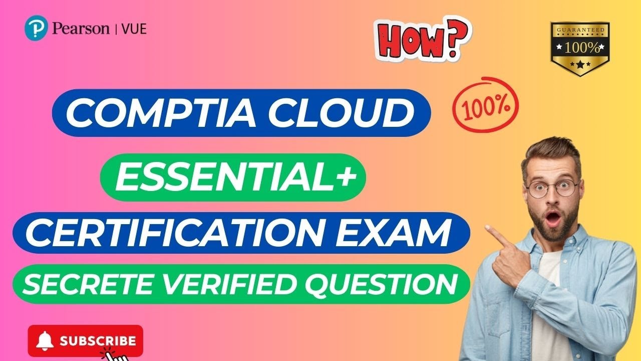 Expert Reveals Top COMPTIA CLOUD ESSENTIAL Practice Questions for 2024 - YouTube