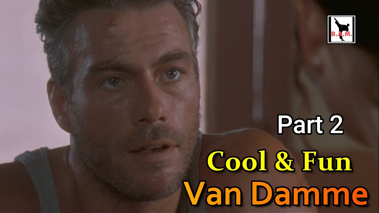 Cool & Fun Jean Claude Van Damme - Part 2 - JCVD - YouTube