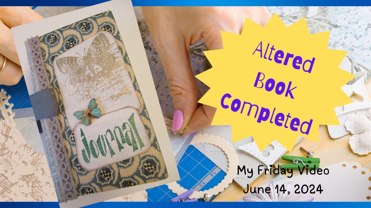 Journal Altered Book Completed Altered Book Part 2 – Using my SWAG to ...