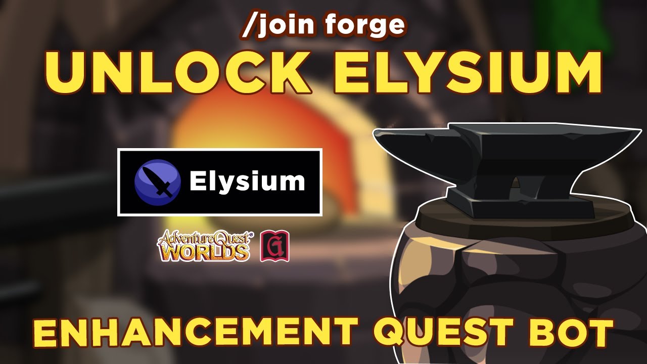 *UPDATE* Forge Weapon Enhancement: Elysium (Quest Bot) || GRIMLITE REV - YouTube