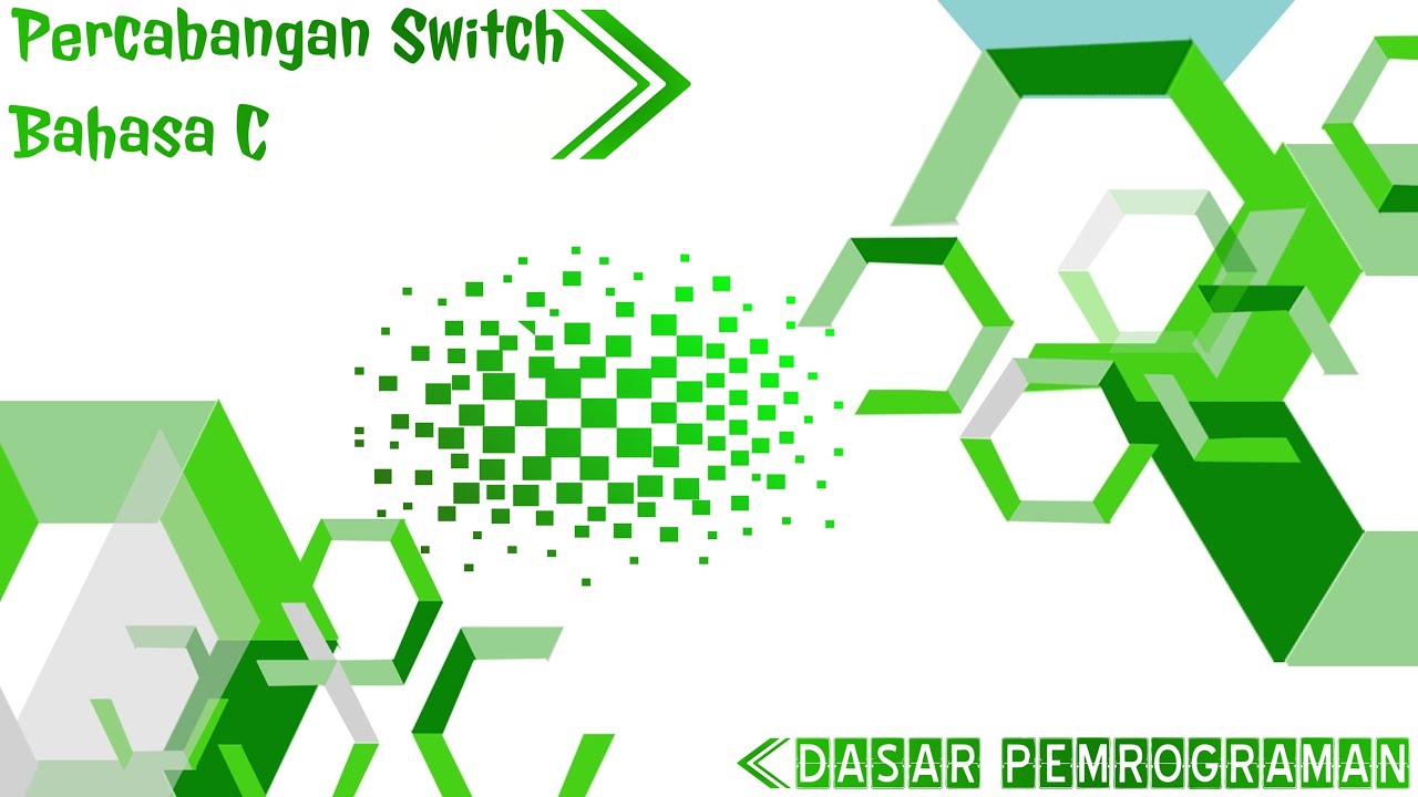 Percabangan Switch Bahasa C Dasar Pemrograman Youtube 2542