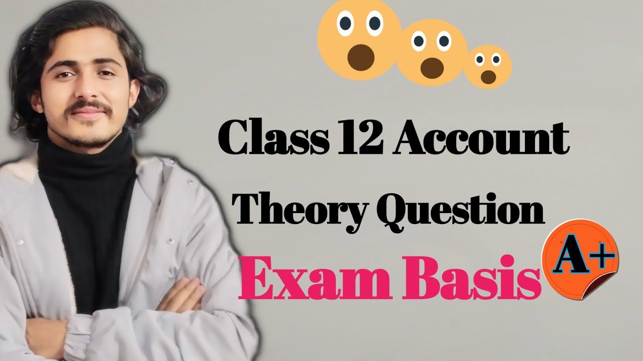 Class 12 Account Most Important Theory Questions || Important Question ...