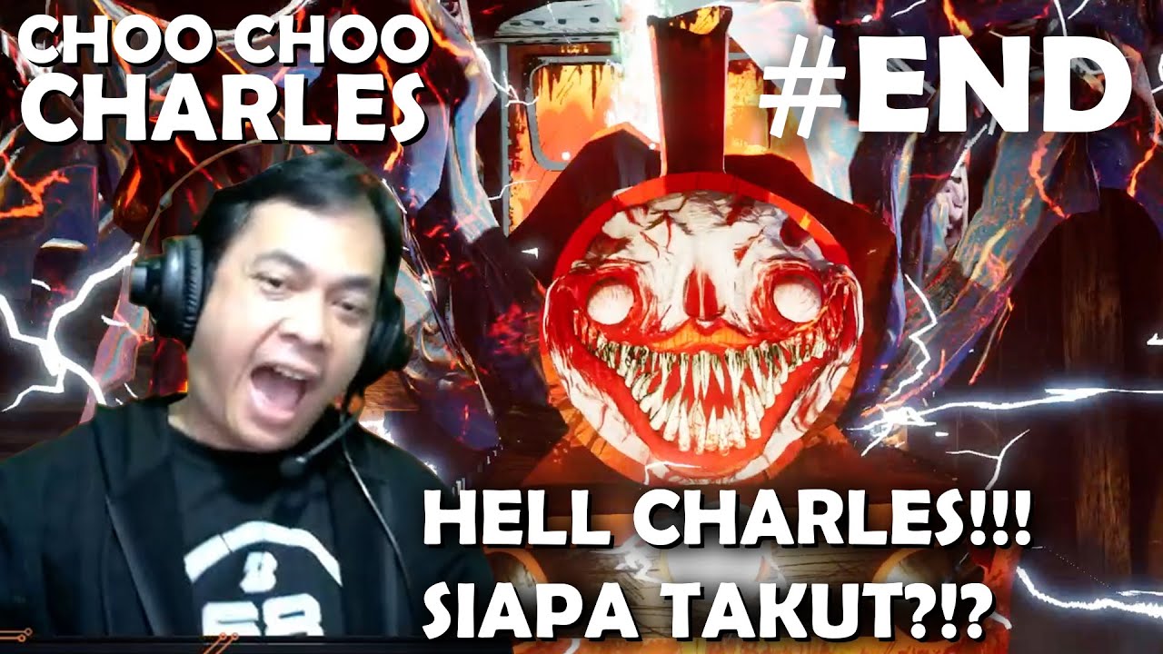 CHARLESNYA BERUBAH JADI HELL CHARLES GAES | ENDING | CHOO CHOO CHARLES ...