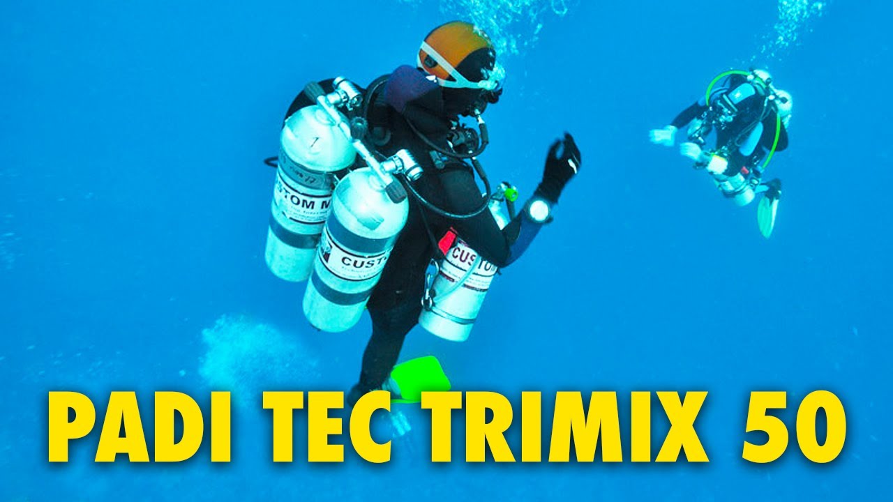 [REVIEW] Nuevo Curso PADI TEC TRIMIX 50 - YouTube