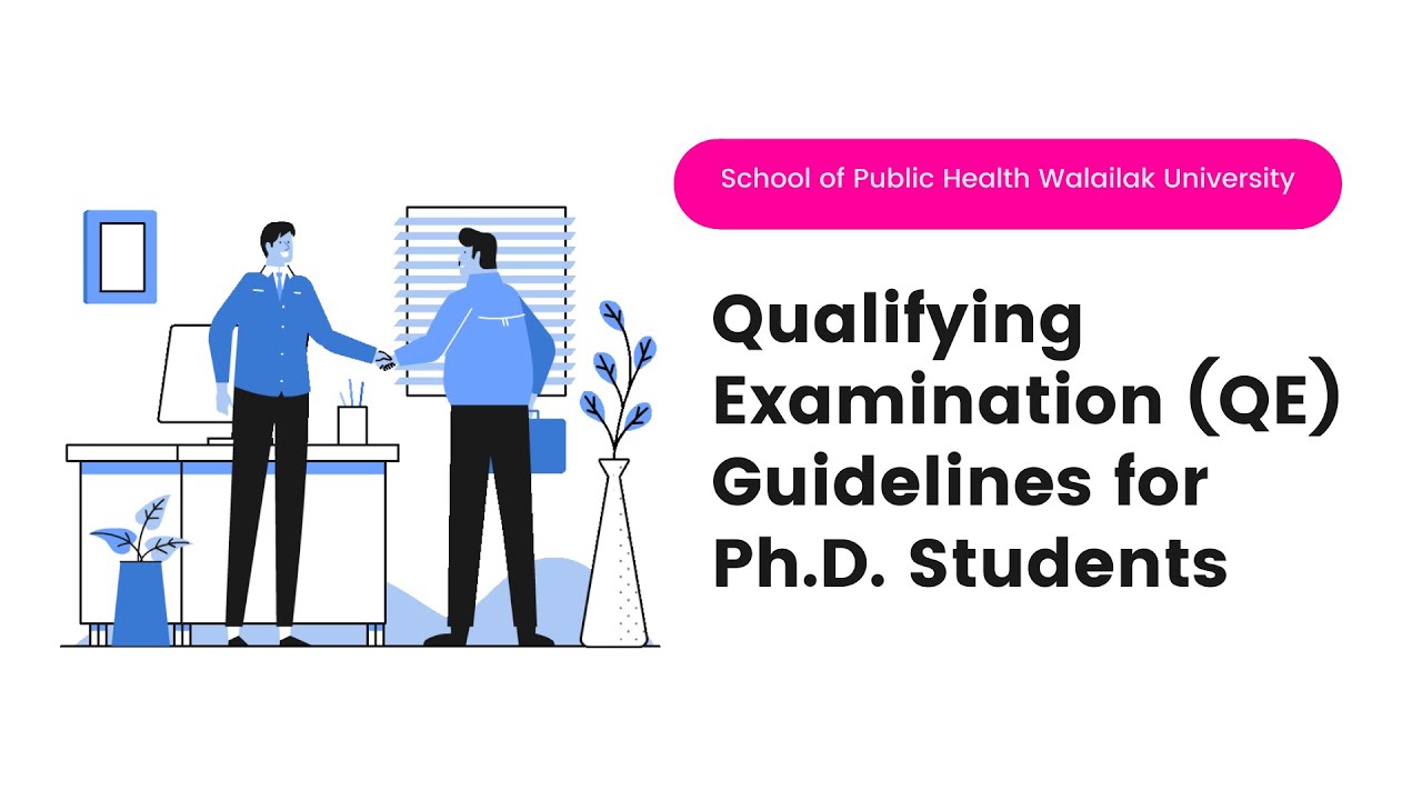 Qualifying Examination (QE) Guidelines for Ph.D. Students - YouTube