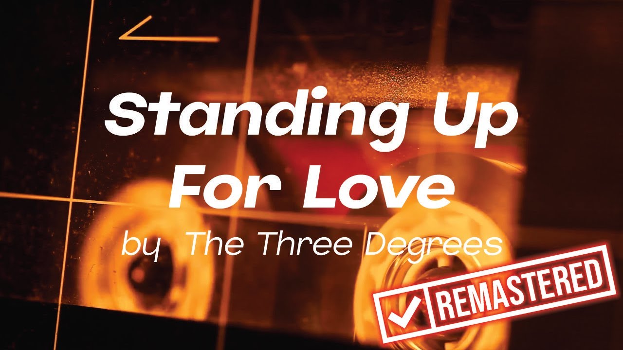 Standing Up For Love by The Three Degrees - YouTube