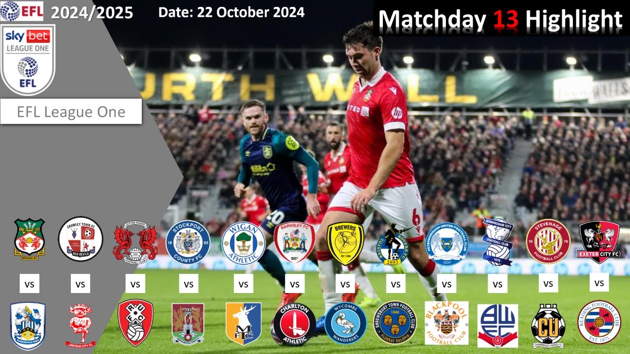 Highlights Summary, Matchday 13, 2024/25 EFL League One - YouTube