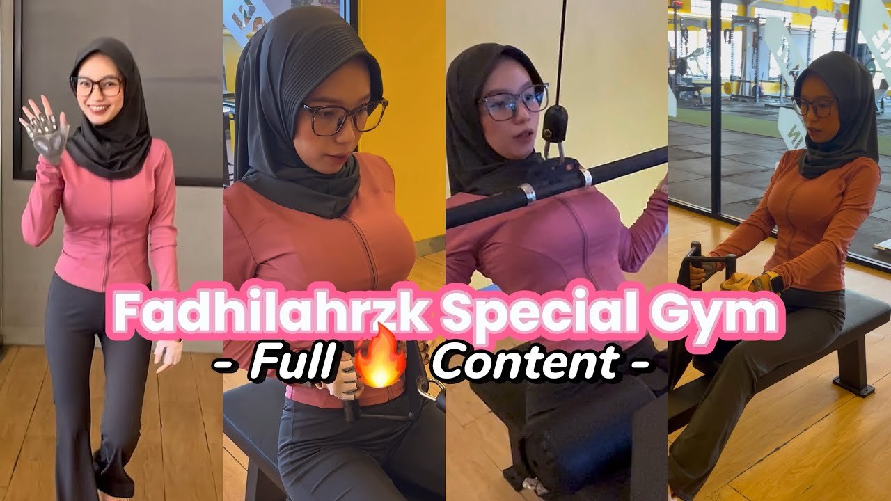 Fadhilahrzk special full konten lagi ngeGym seru 🔥 Demi Body Pulen ...