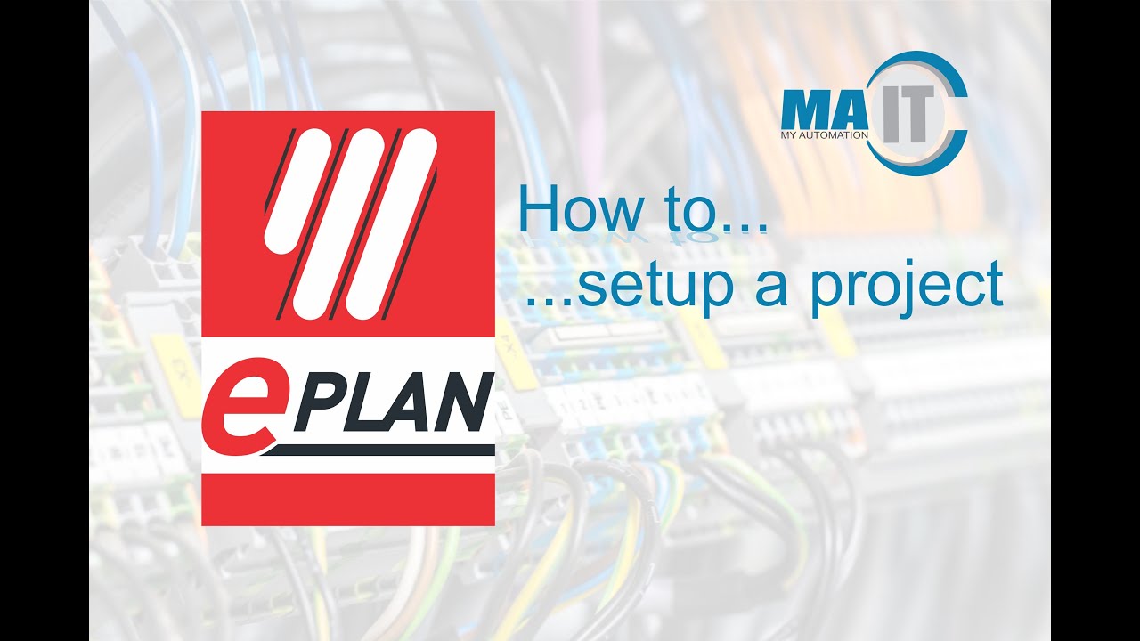 How to... setup a project in EPLAN P8 - YouTube