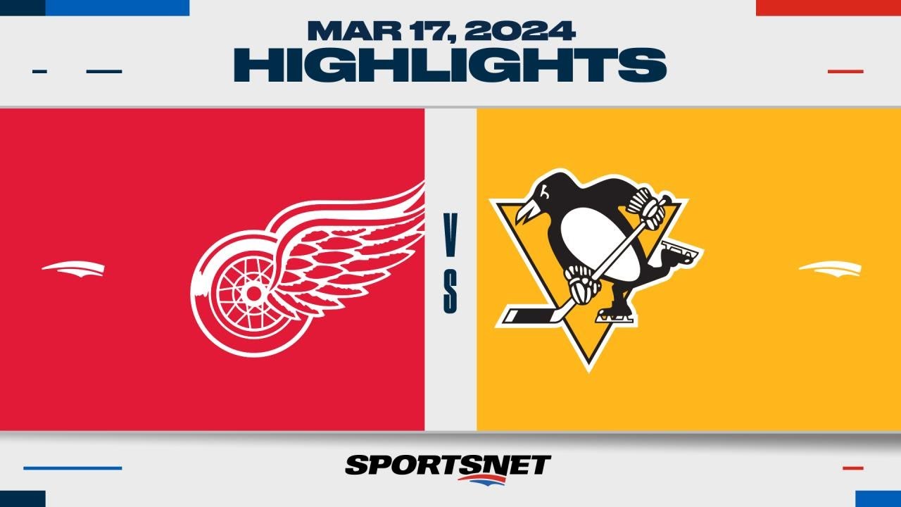 NHL Highlights | Red Wings vs. Penguins - March 17, 2024 - YouTube