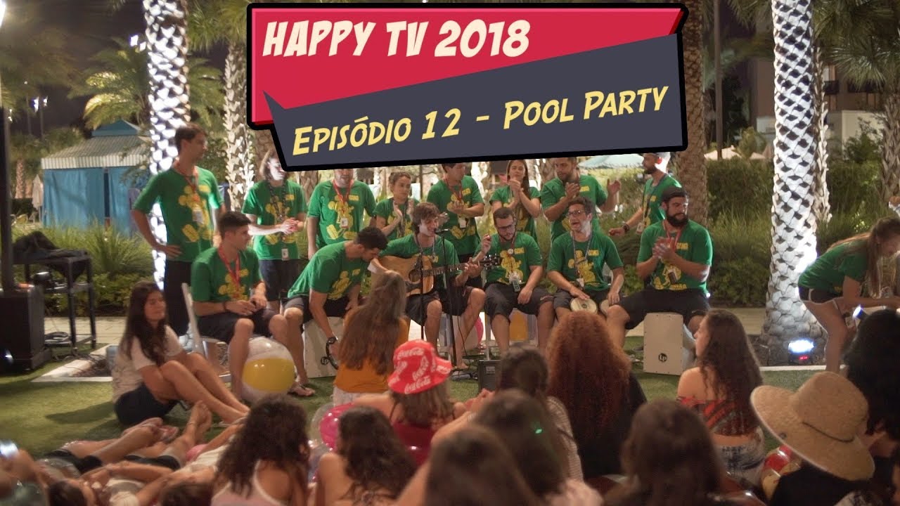 Happy Tv 2018 - Ep 12 - Pool Party no Hilton Lake Buena Vista - YouTube