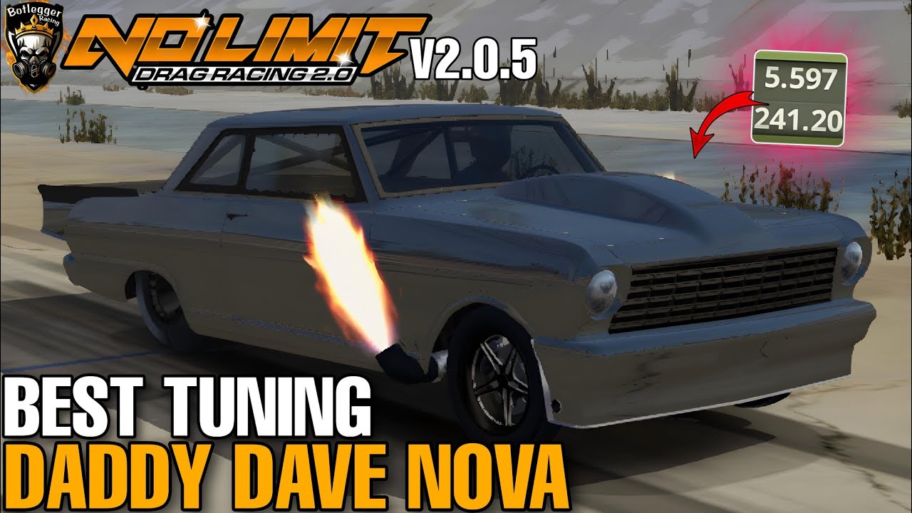 Daddy Dave Chevy Nova II Tuning 1/4 Mile Full system No Limit 2 V2.0.5 ...