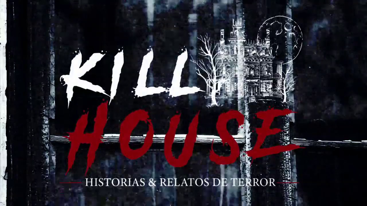 INTRO KILL HOUSE - YouTube