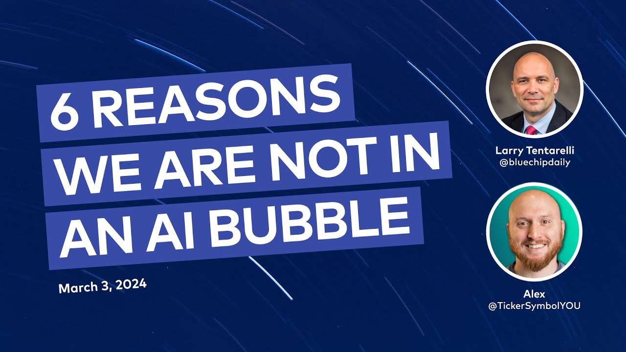 6 Reasons We Are Not in an AI Bubble (March 2024) - YouTube