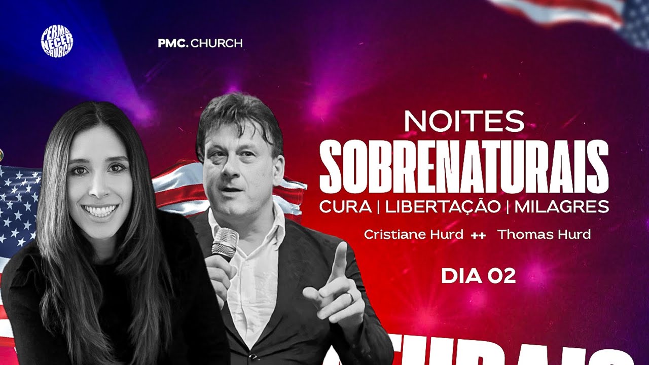 NOITES SOBRENATURAIS - SEG 08.04 | THOMAS HURD & CRISTIANE HURD - YouTube
